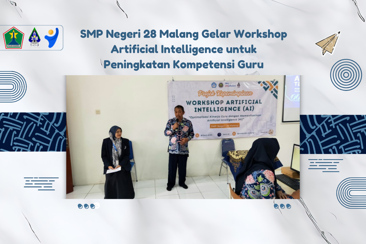 SMP Negeri 28 Malang Gelar Workshop Artificial Intelligence untuk ...